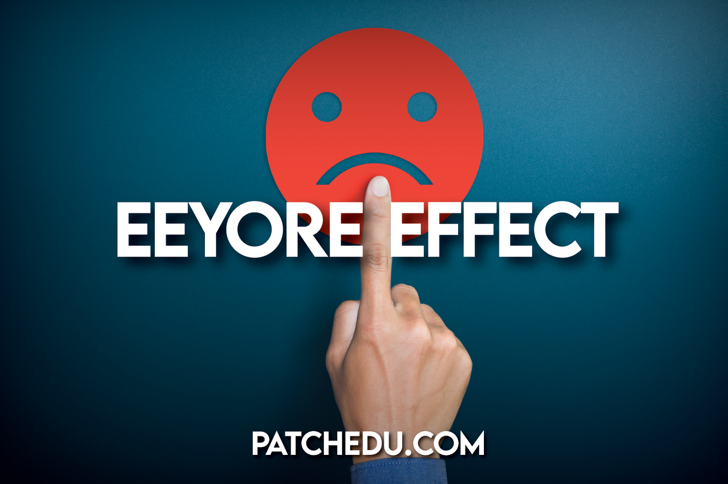 Eeyore Effect – PatchEDU